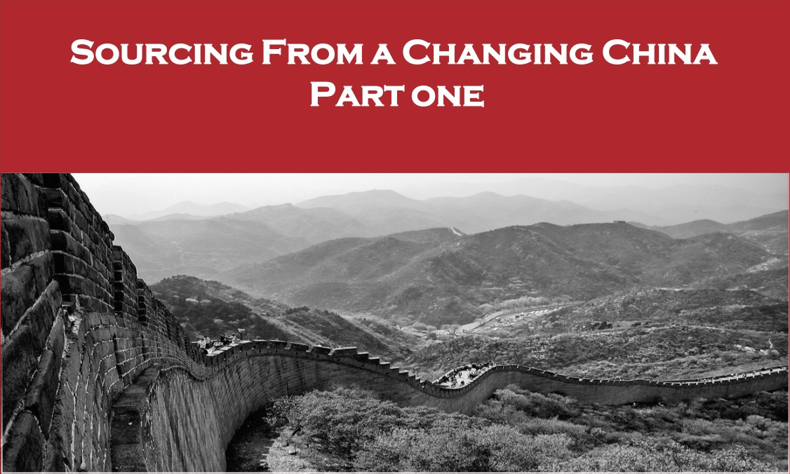 Sourcing from a Changing China